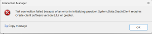 Solved: System.Data.OracleClient requires Oracle client software version 8.1.7 or greater ...